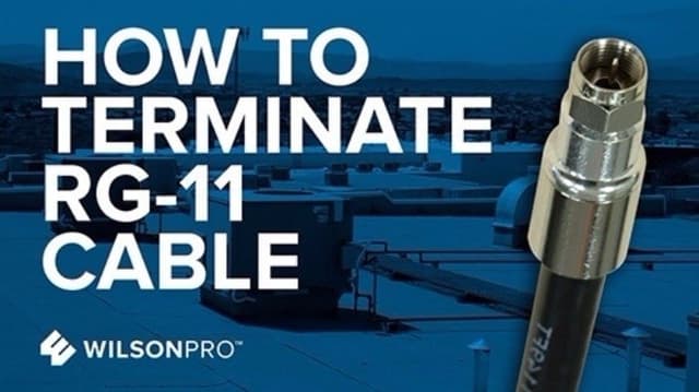 How to Terminate RG-11 Cable